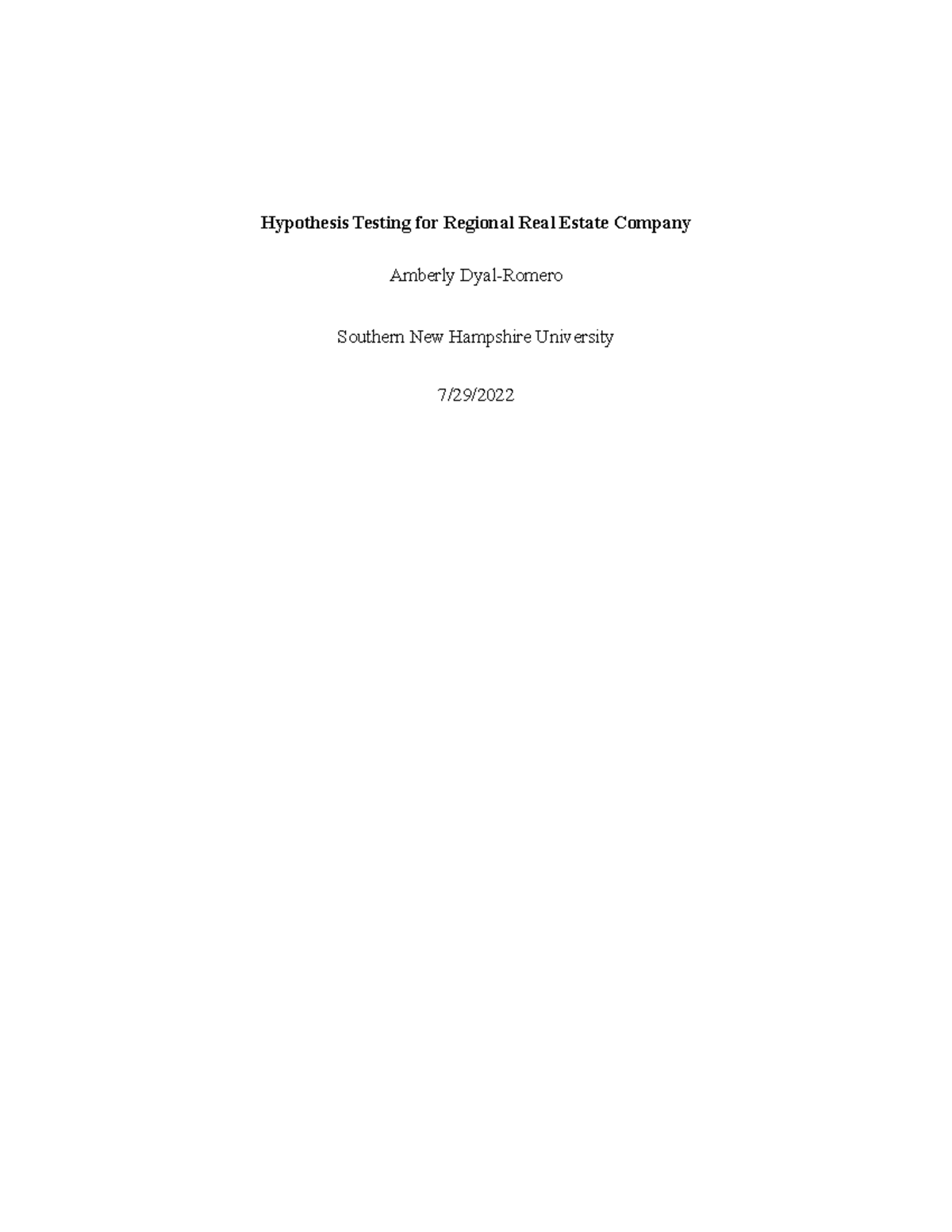 MAT 240- Module Five Assignment - Hypothesis Testing for Regional Real ...
