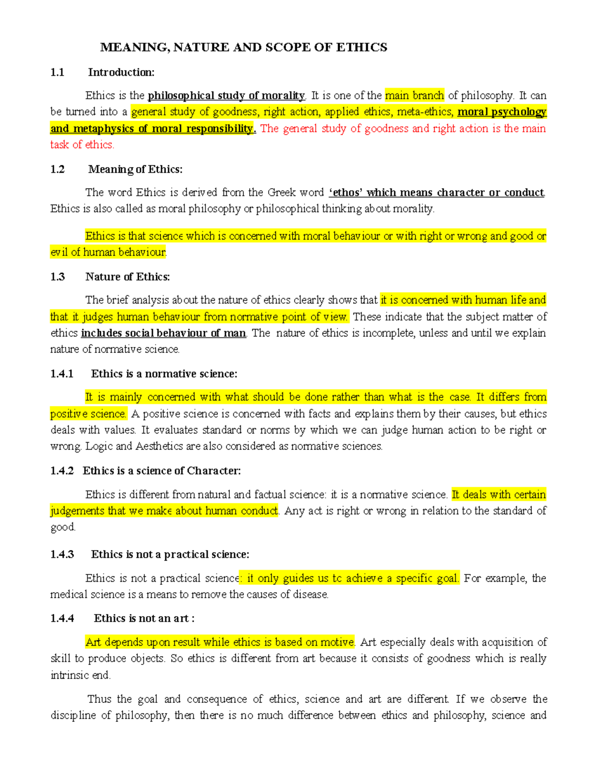 Module-1 ethics - MEANING, NATURE AND SCOPE OF ETHICS 1 Introduction: Ethics is the ...
