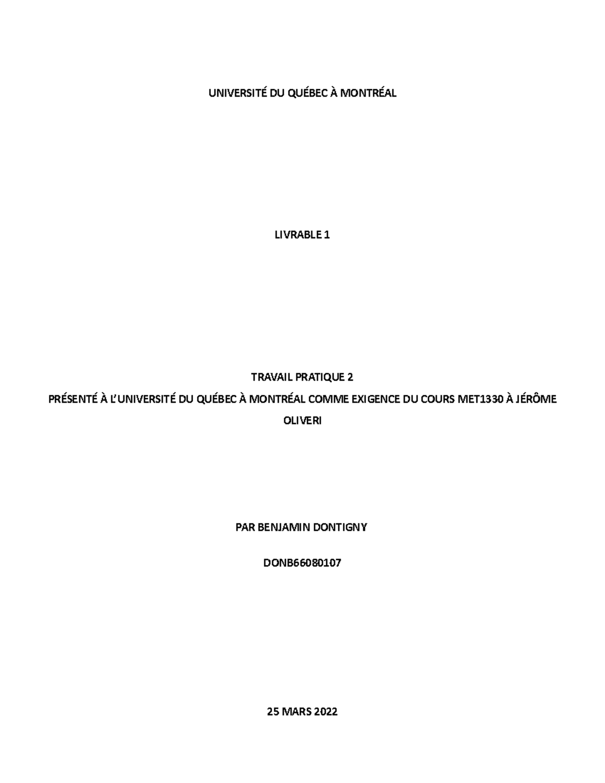 TP2 livrable 1, Dontigny, Benjamin - AOT4200 - UNIVERSITÉ DU QUÉBEC À ...