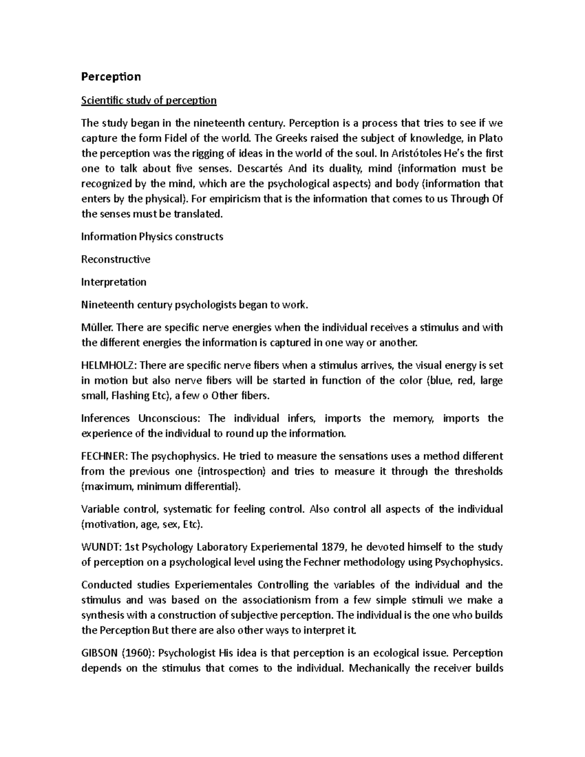 Perception - Perception Scientific study of perception The study began ...