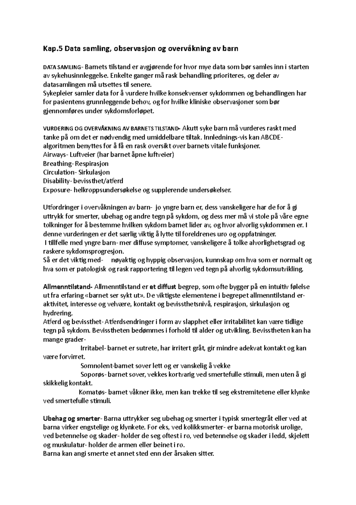 Pediatri - Kap Data samling, observasjon og overvåkning av barn DATA ...