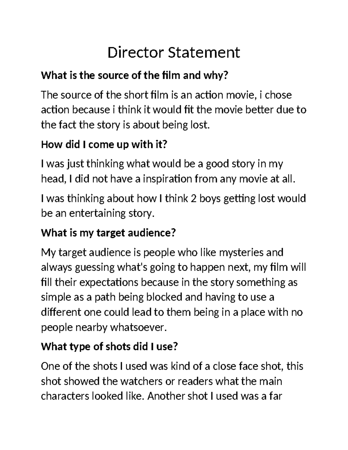 Director statement - Director Statement What is the source of the film ...