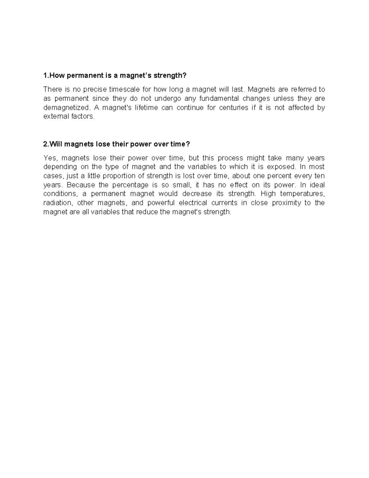 Analysis - THERMO - 1 permanent is a magnet’s strength? There is no ...