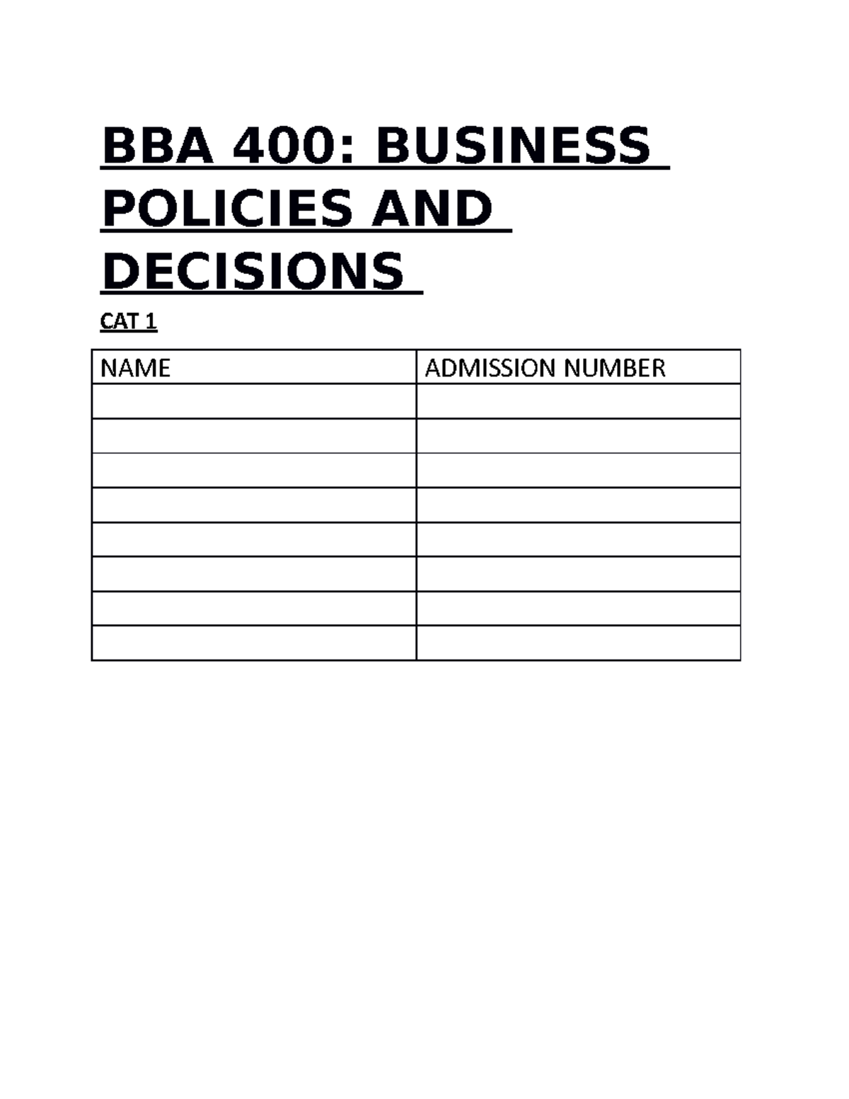 Cat assignment bba 400 - Cat - BBA 400: BUSINESS POLICIES AND DECISIONS ...