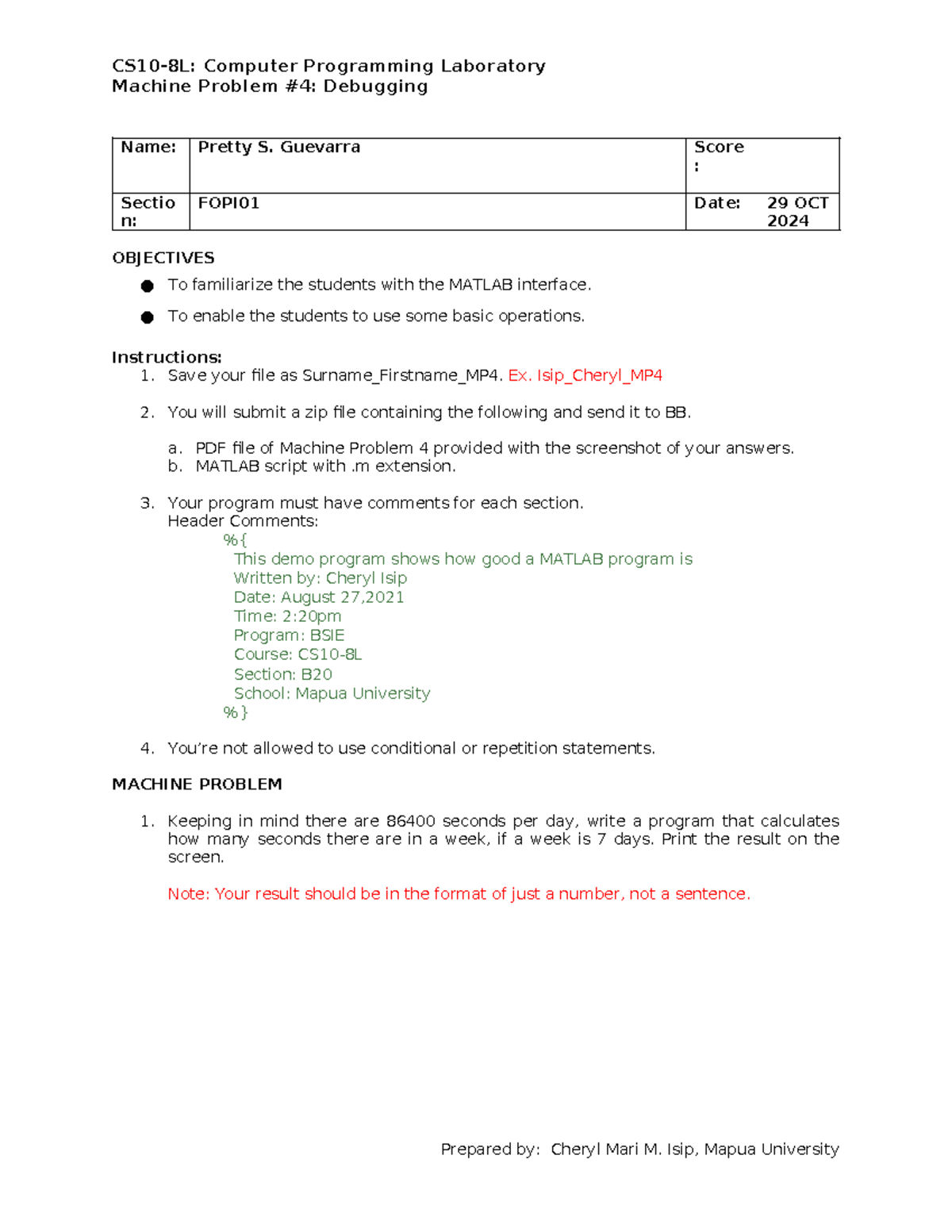 Machine Problem 4 - Guevarra Score : Sectio n: FOPI01 Date: 29 OCT 2024 OBJECTIVES To ...