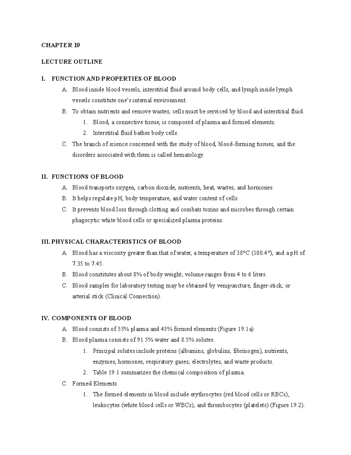Ch19 outline Study Guide - CHAPTER 19 LECTURE OUTLINE I. FUNCTION AND PROPERTIES OF BLOOD A ...
