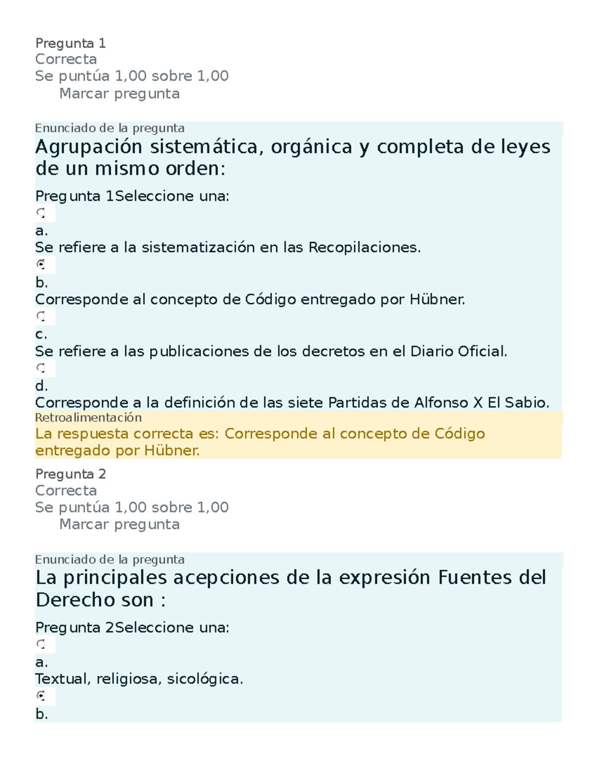 Prueba dos - Pregunta 1 Correcta Se puntúa 1,00 sobre 1, Marcar pregunta Enunciado de la ...