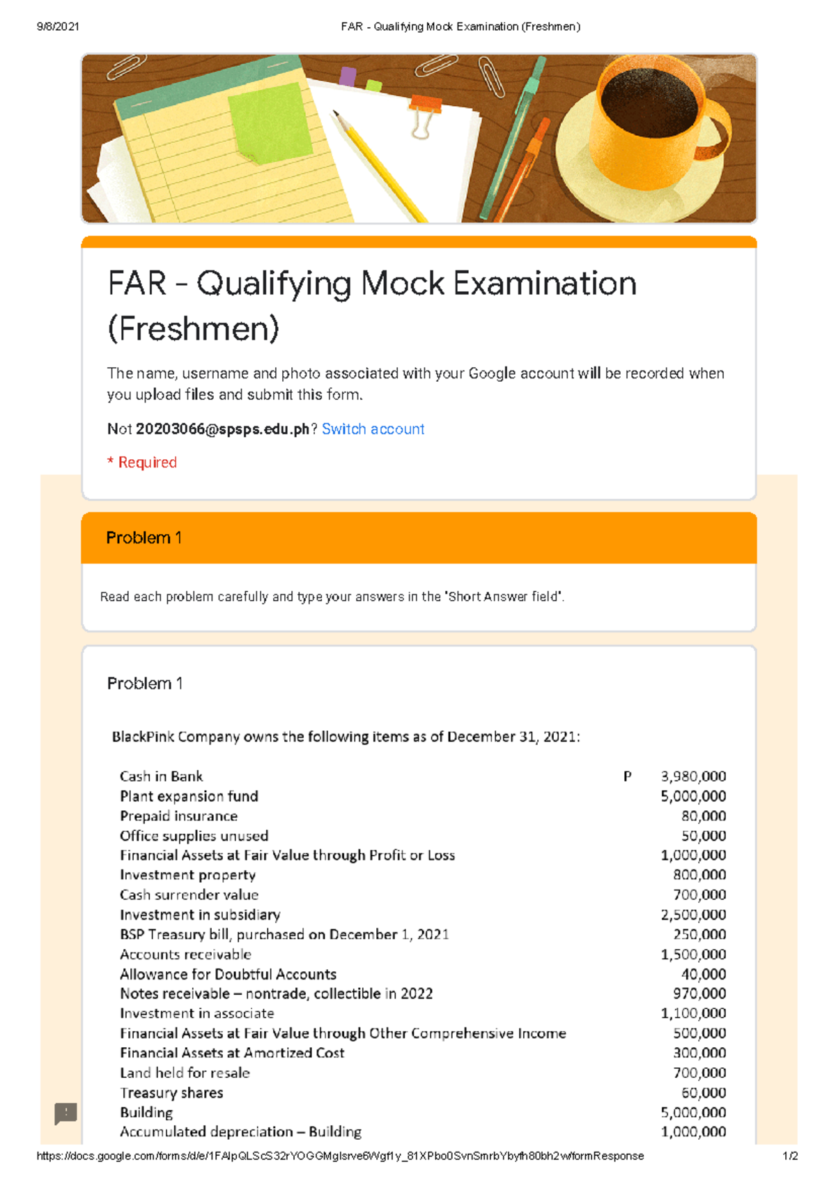 FAR - 1 - padayon - 9/8/2021 FAR - Qualifying Mock Examination ...
