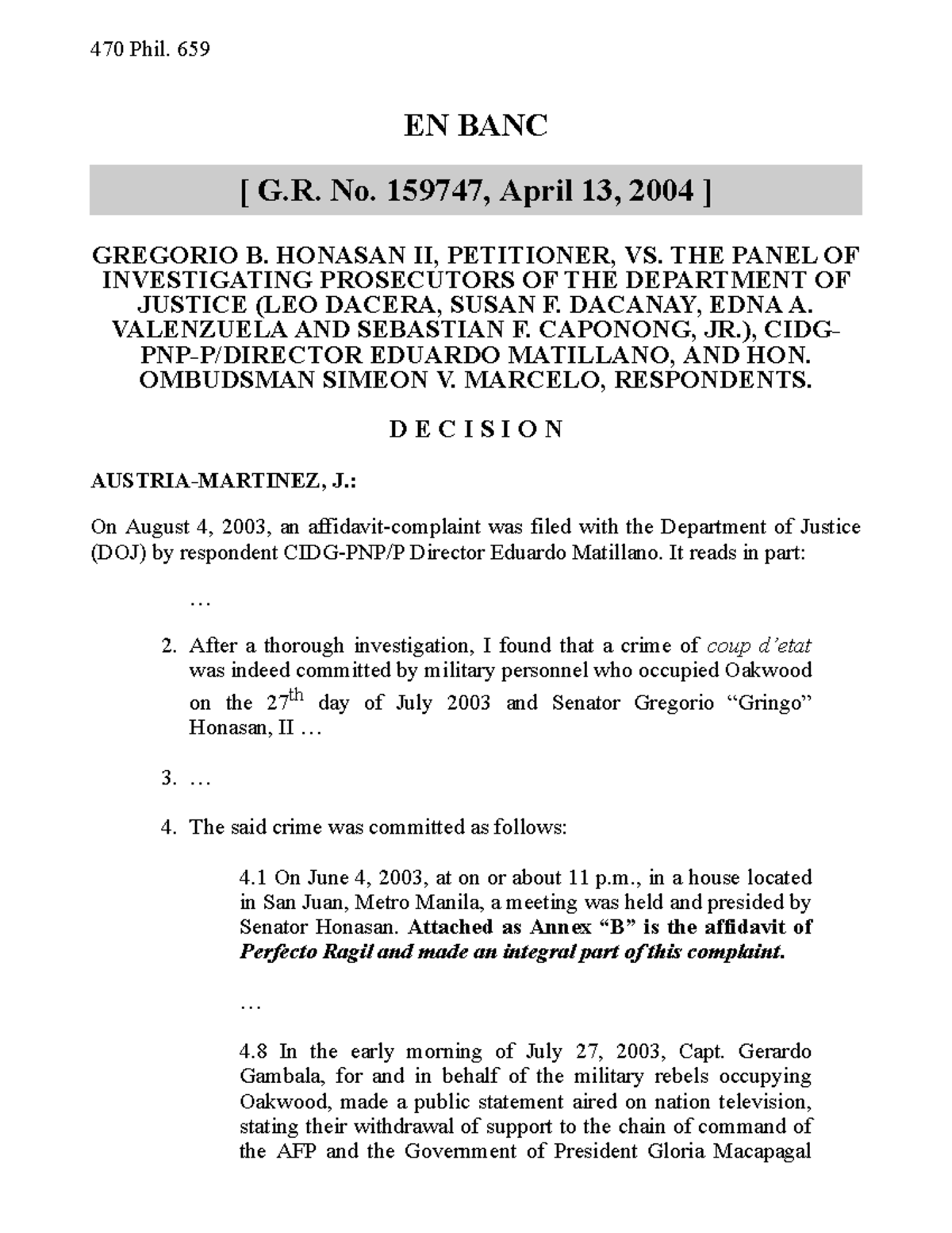 1. Honasan v The Panel of Investigating prosecutors of the Dept of ...