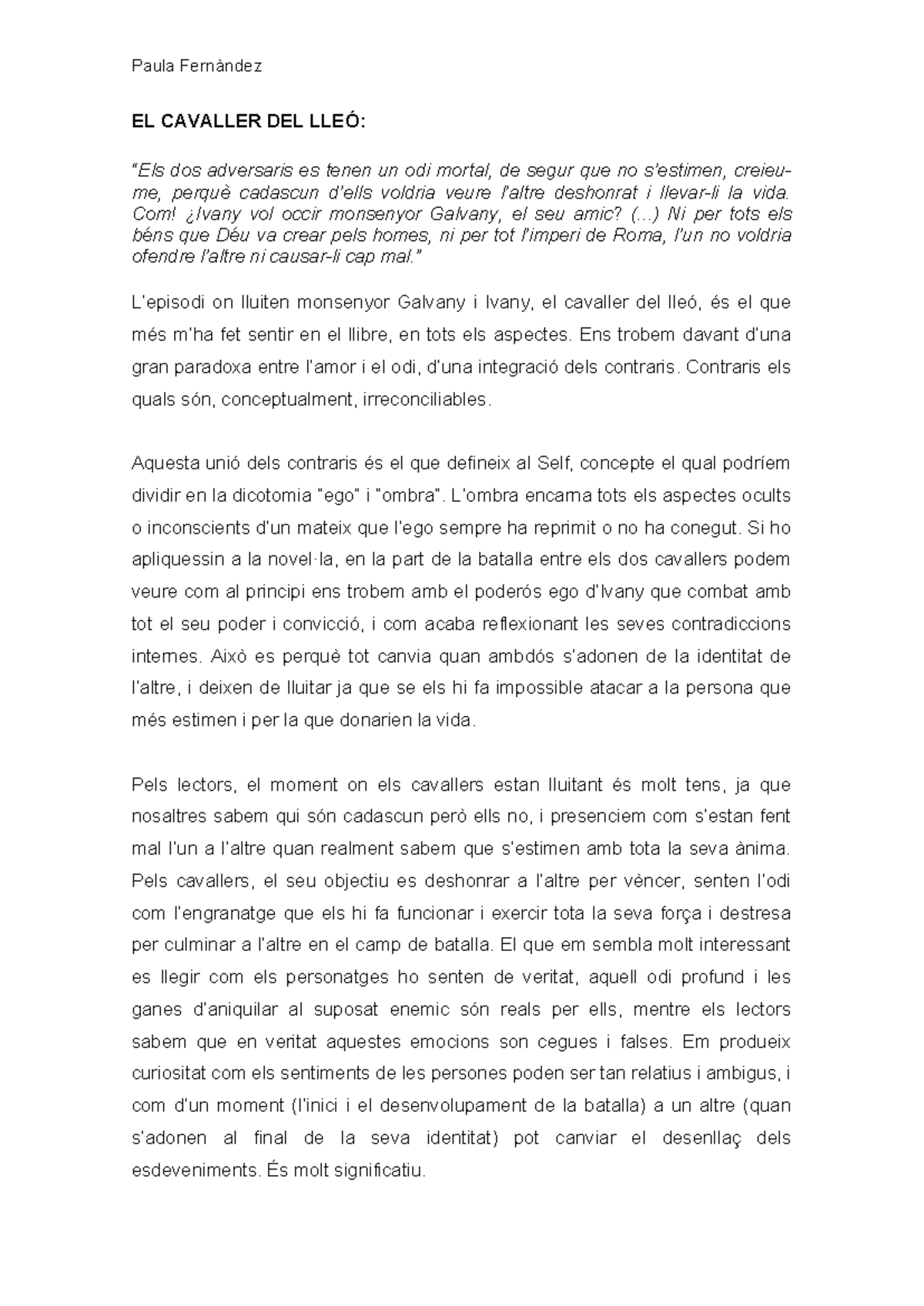EL Cavaller DEL LLEÓ - Paula Fernàndez EL CAVALLER DEL LLEÓ: “Els dos ...
