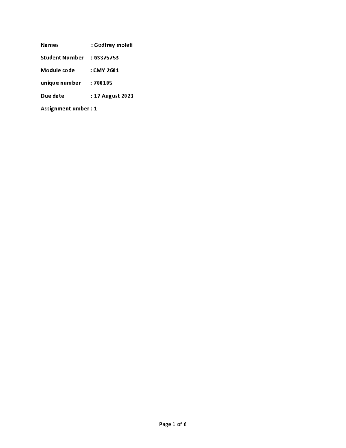 Cmy 2602 2023 Assignment 1 - Names : Godfrey molefi Student Number : Module code : CMY unique ...