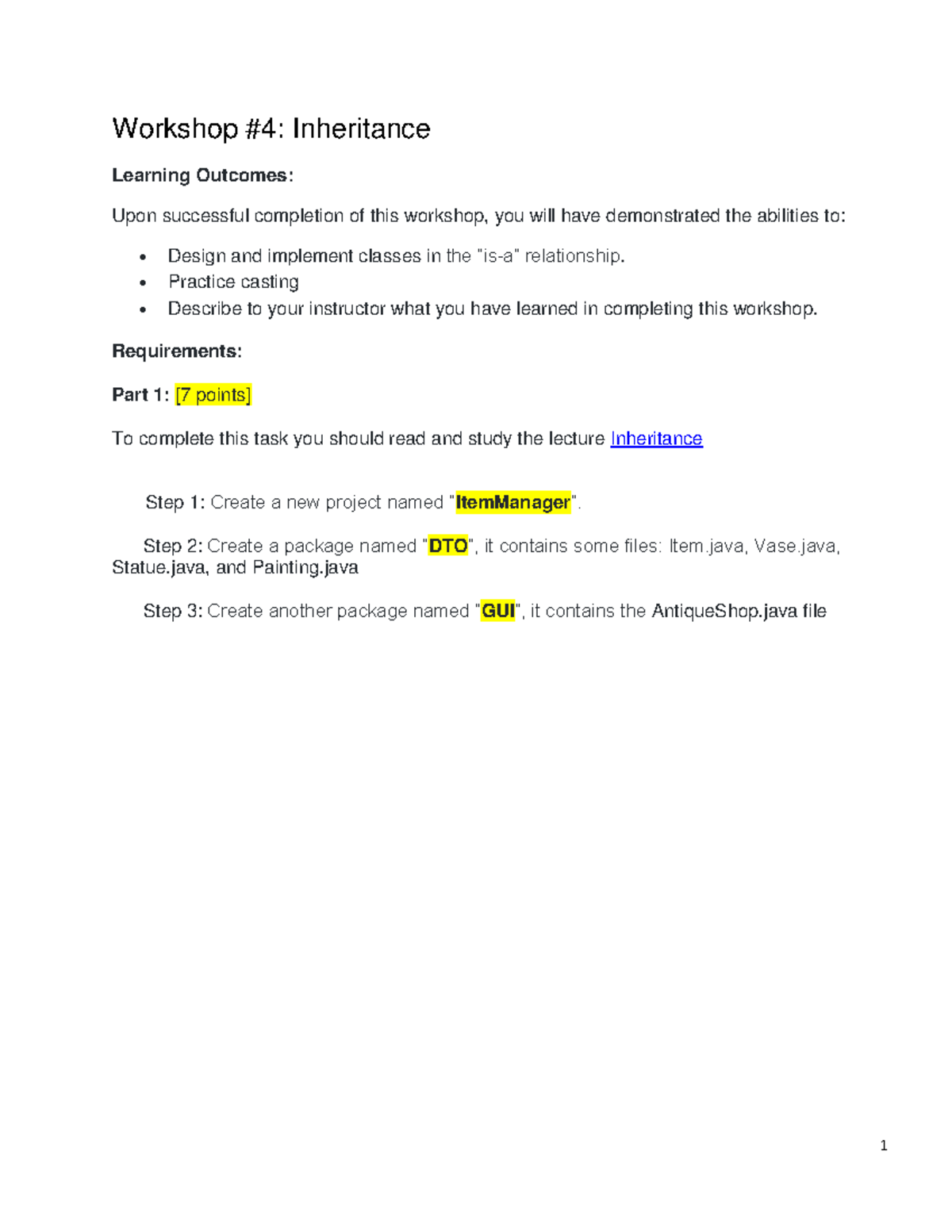 Workshop 4 - Workshop #4: Inheritance Learning Outcomes: Upon successful completion of this ...
