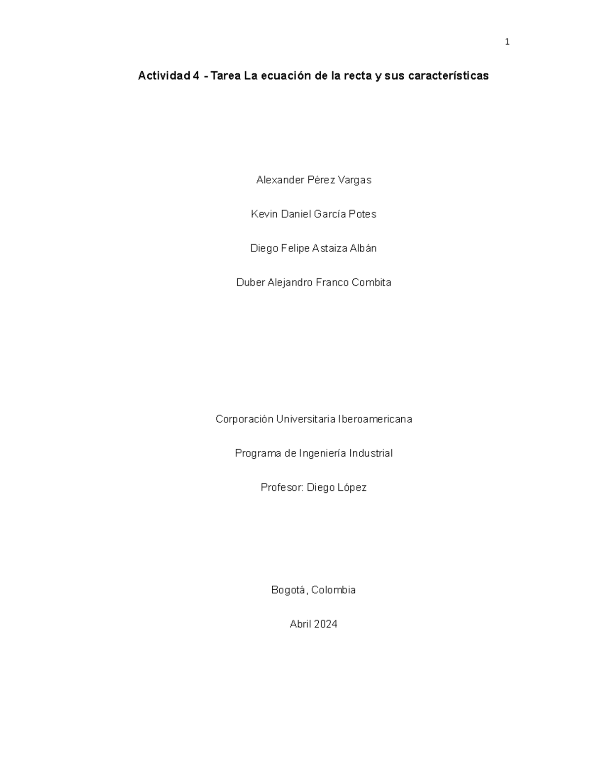 Actividad 4 - Tarea La ecuación de la recta y sus características ...