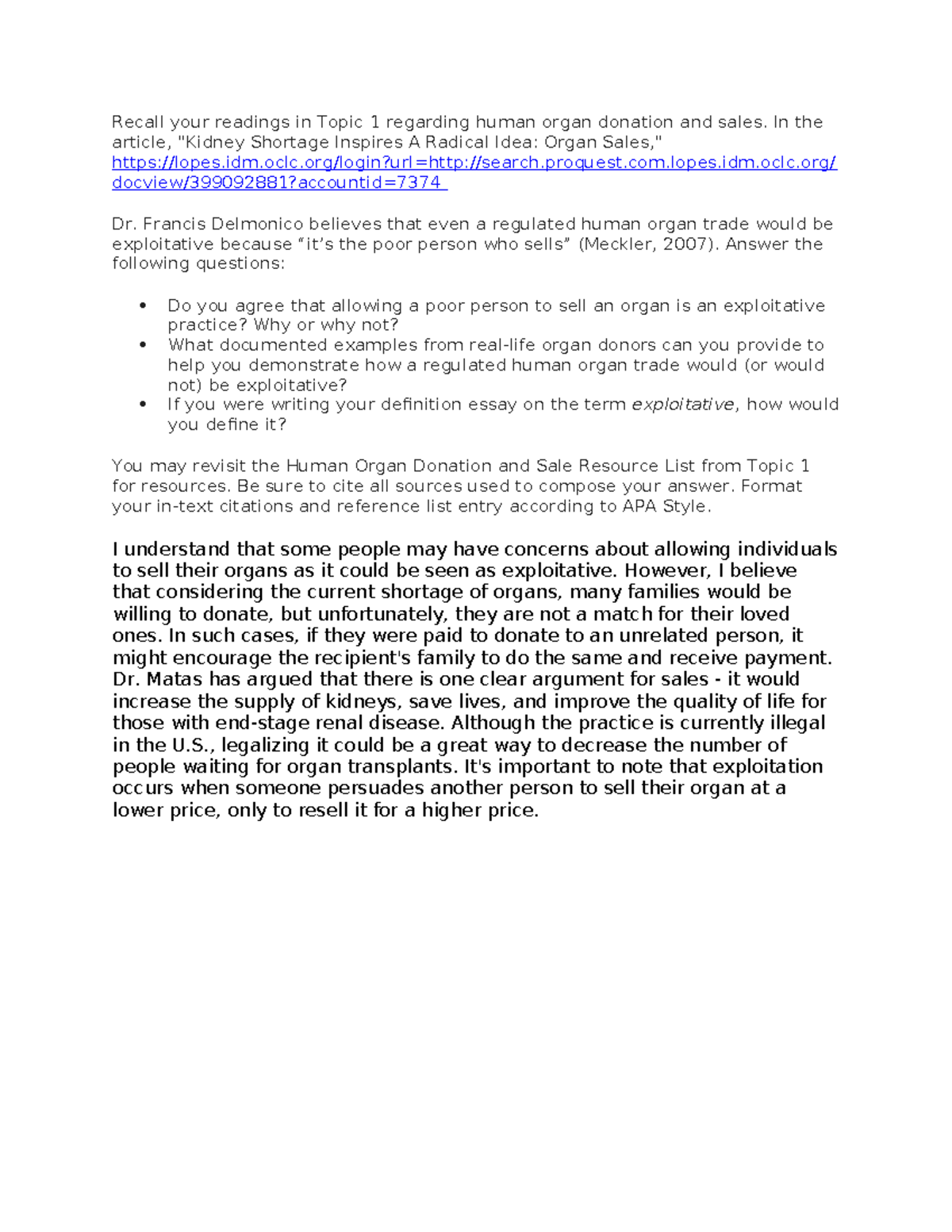 ENG-106-Topic 3 DQ1 - Discussion Question - Recall your readings in Topic 1 regarding human ...