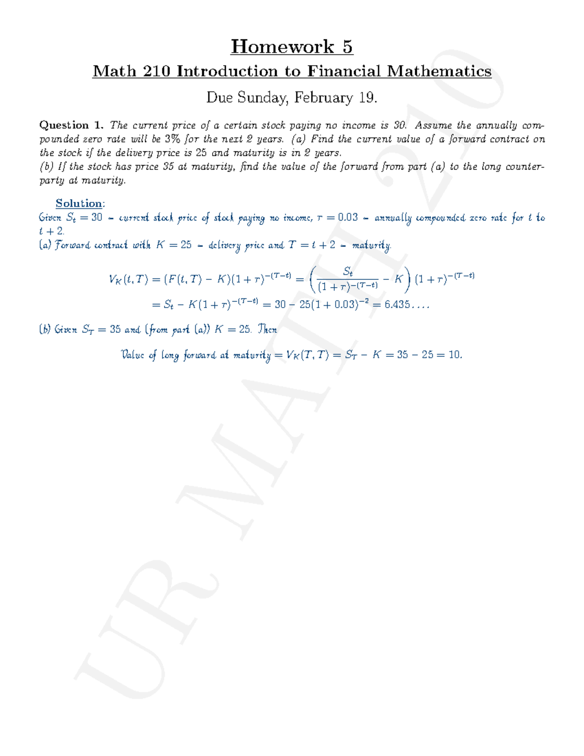HW5Sol - Homework solution - UR MATH 210 Homework 5 Math 210 Introduction to Financial ...