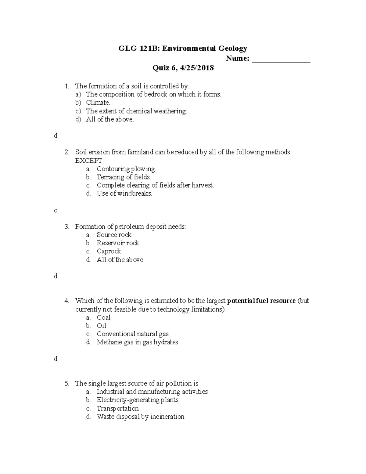 Quiz6 - Quiz 6 with answers Professor Dong - GLG 121B: Environmental ...