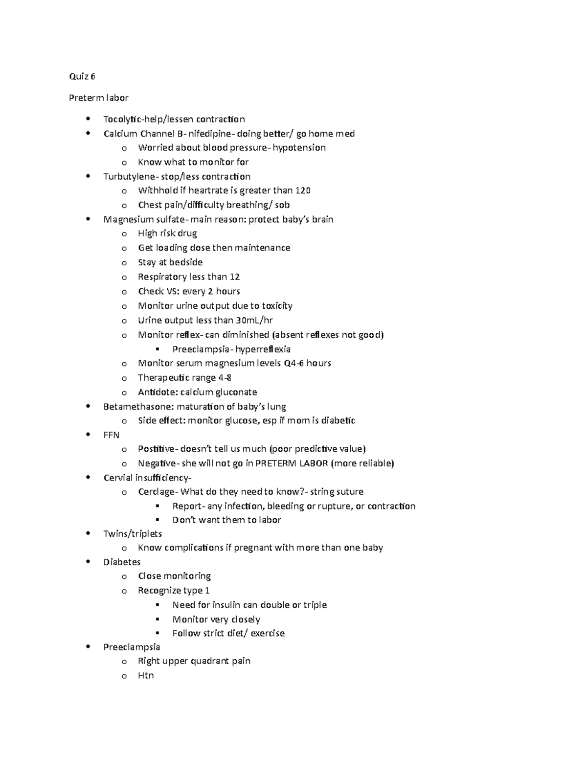 Quiz 6 - STUDY GUIDE!! very helpful - Quiz 6 Preterm labor Tocolytic ...