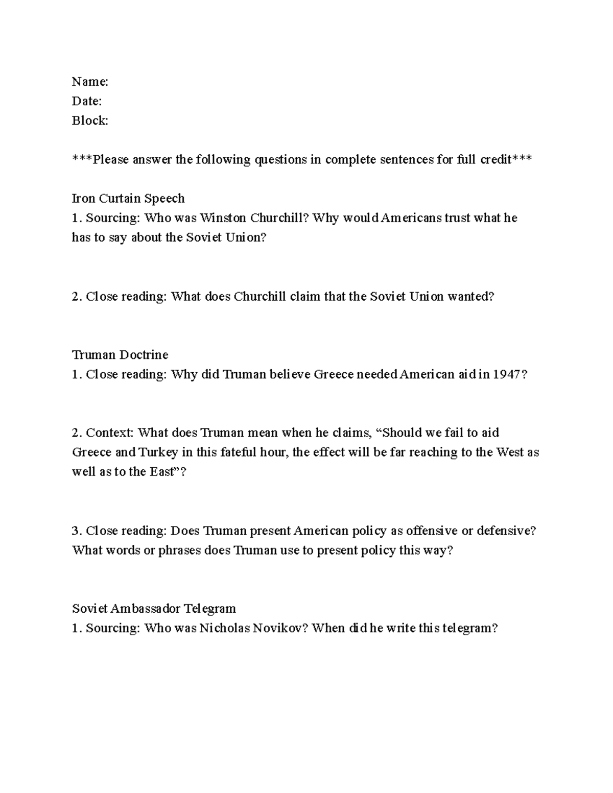 Caden Rader - 00 - Early Cold War Questions - Name: Date: Block: Please ...