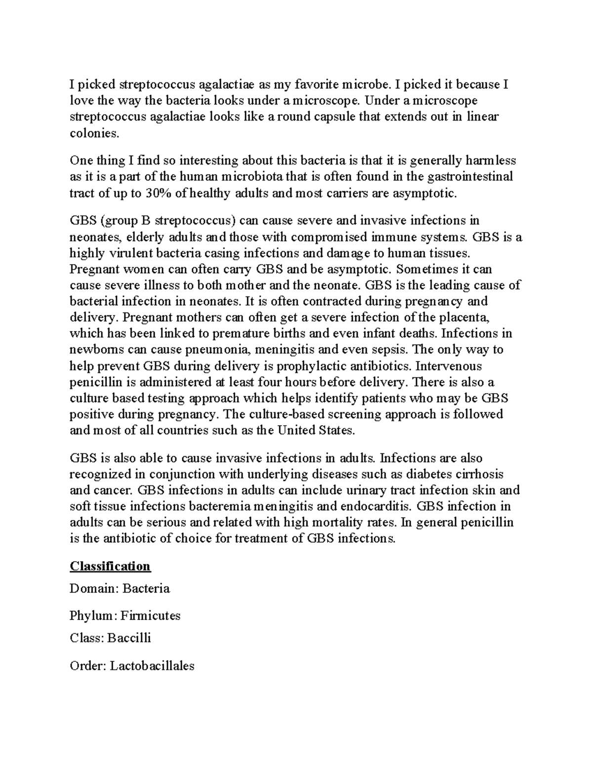 My fav microbe - I picked streptococcus agalactiae as my favorite ...