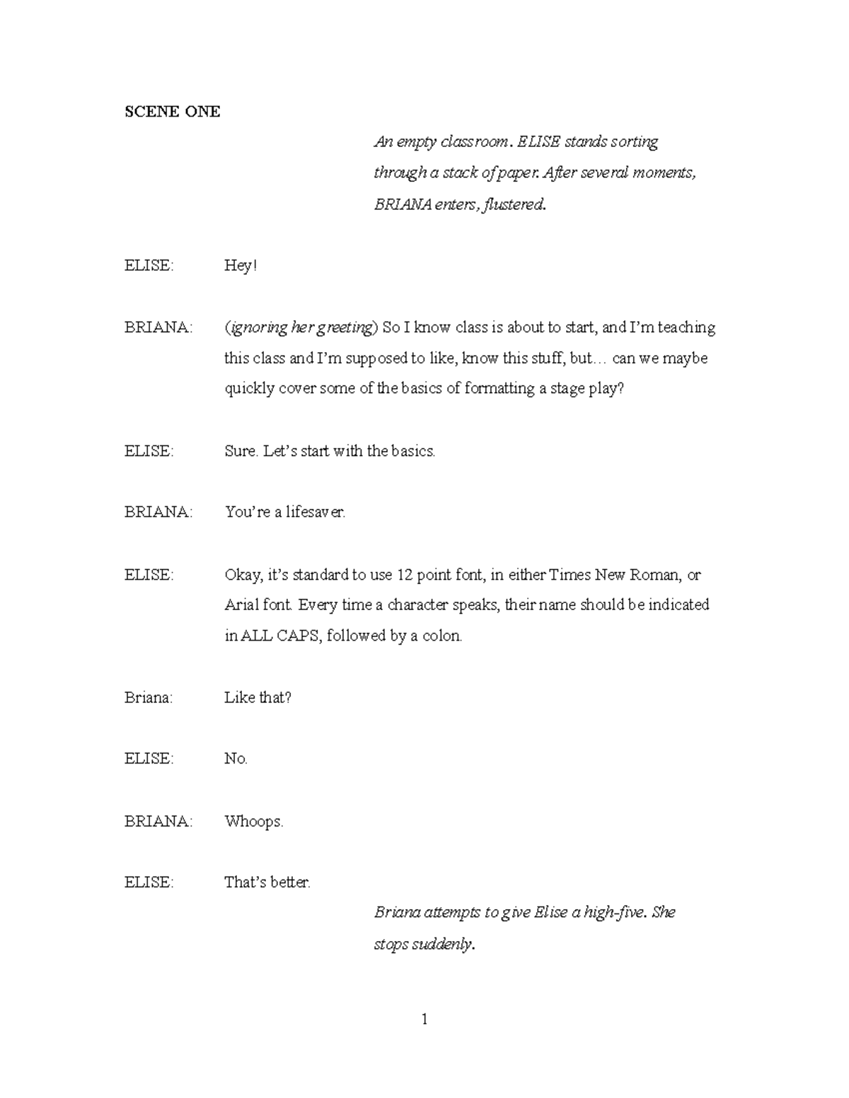 Stageplay Formatting - SCENE ONE An empty classroom. ELISE stands ...