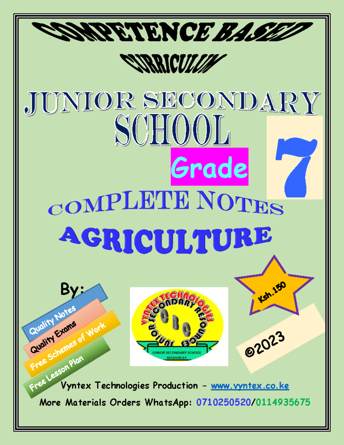 Grade 7 CBC Complete Agriculture notes - Grade By: ####### Vyntex ...