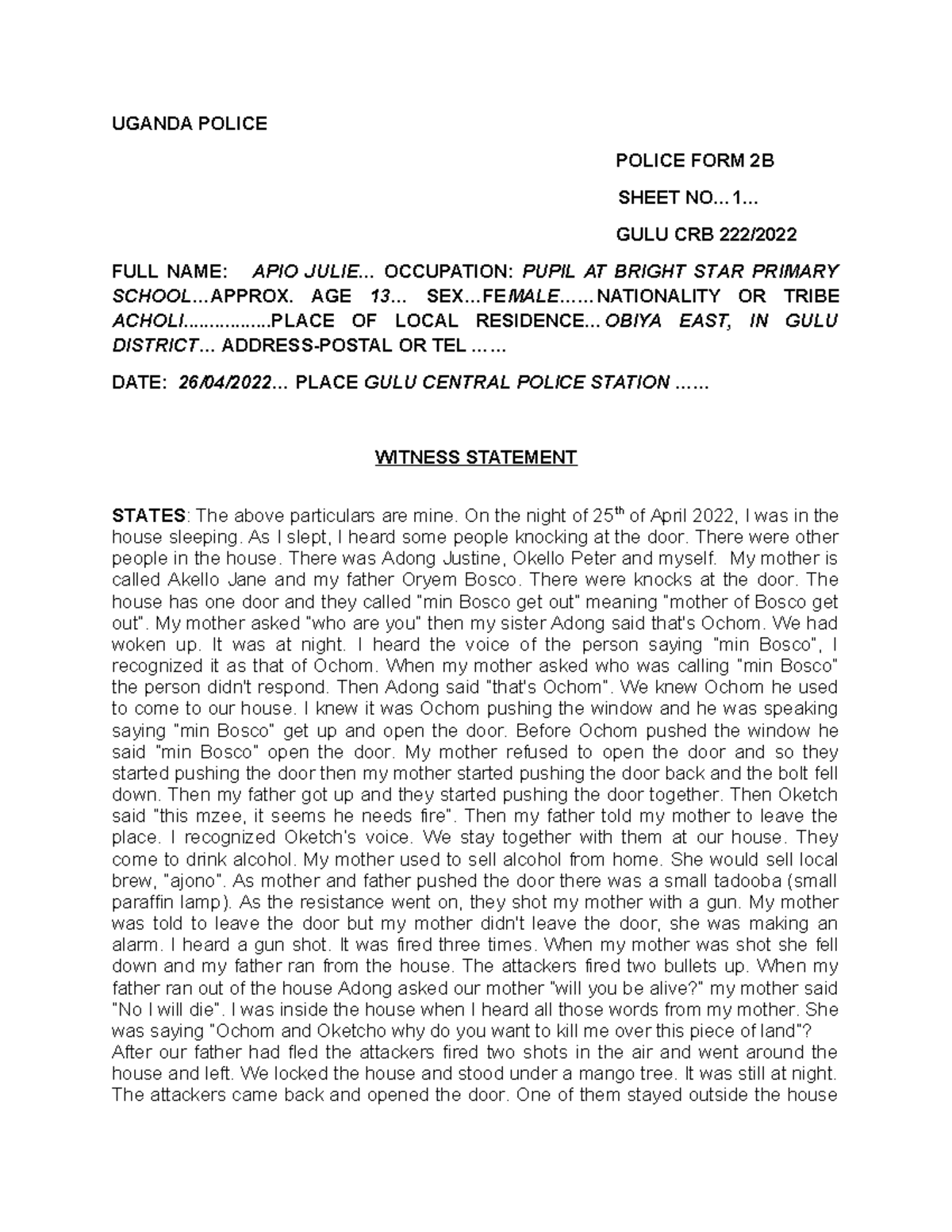 Criminal moot one - Cri - UGANDA POLICE POLICE FORM 2B SHEET NO ...
