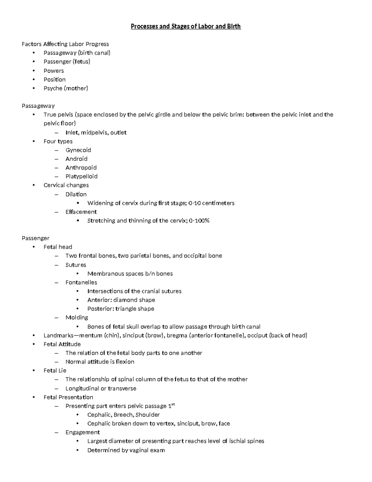 Goodreau Labor and Delivery Notes - Processes and Stages of Labor and ...