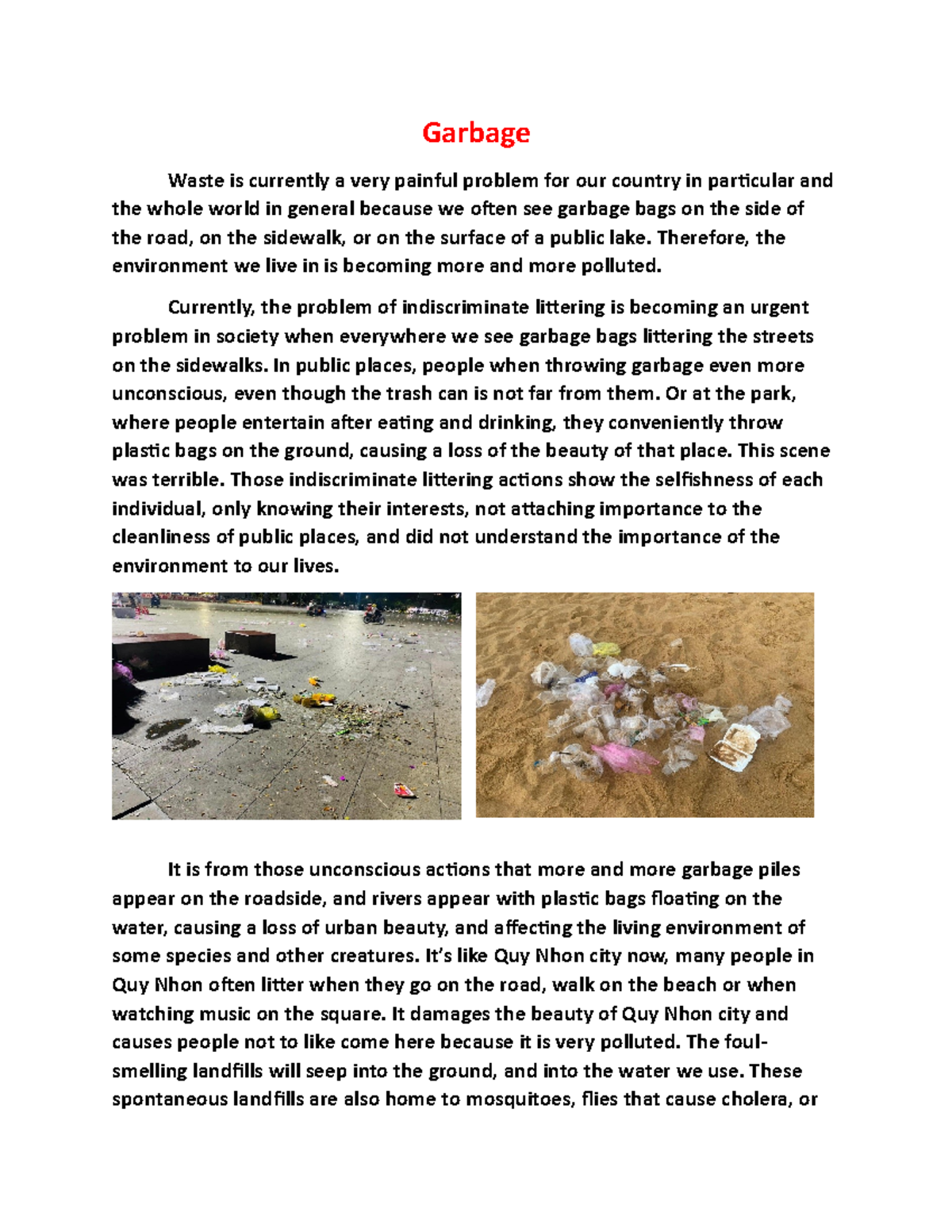 Writing assignment - done - Garbage Waste is currently a very painful ...