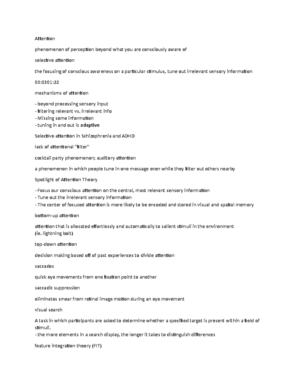 Cog Exam 2 - exam material - Attention phenomenon of perception beyond ...