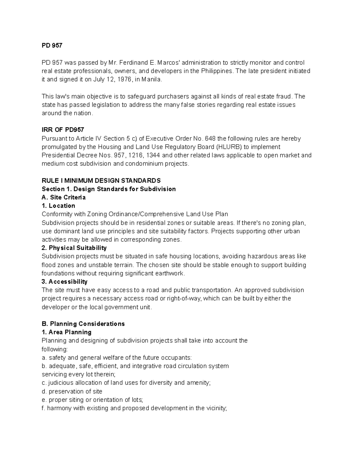 PD 957 - yes - PD 957 PD 957 was passed by Mr. Ferdinand E. Marcos ...