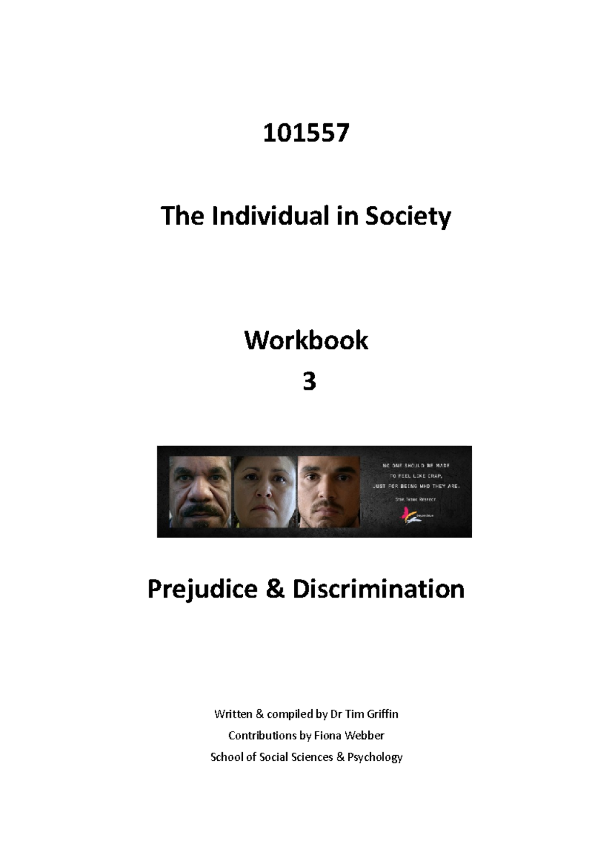 Workbook 3 - Prejudice & Discrimination 2020 - 101557 The Individual in ...