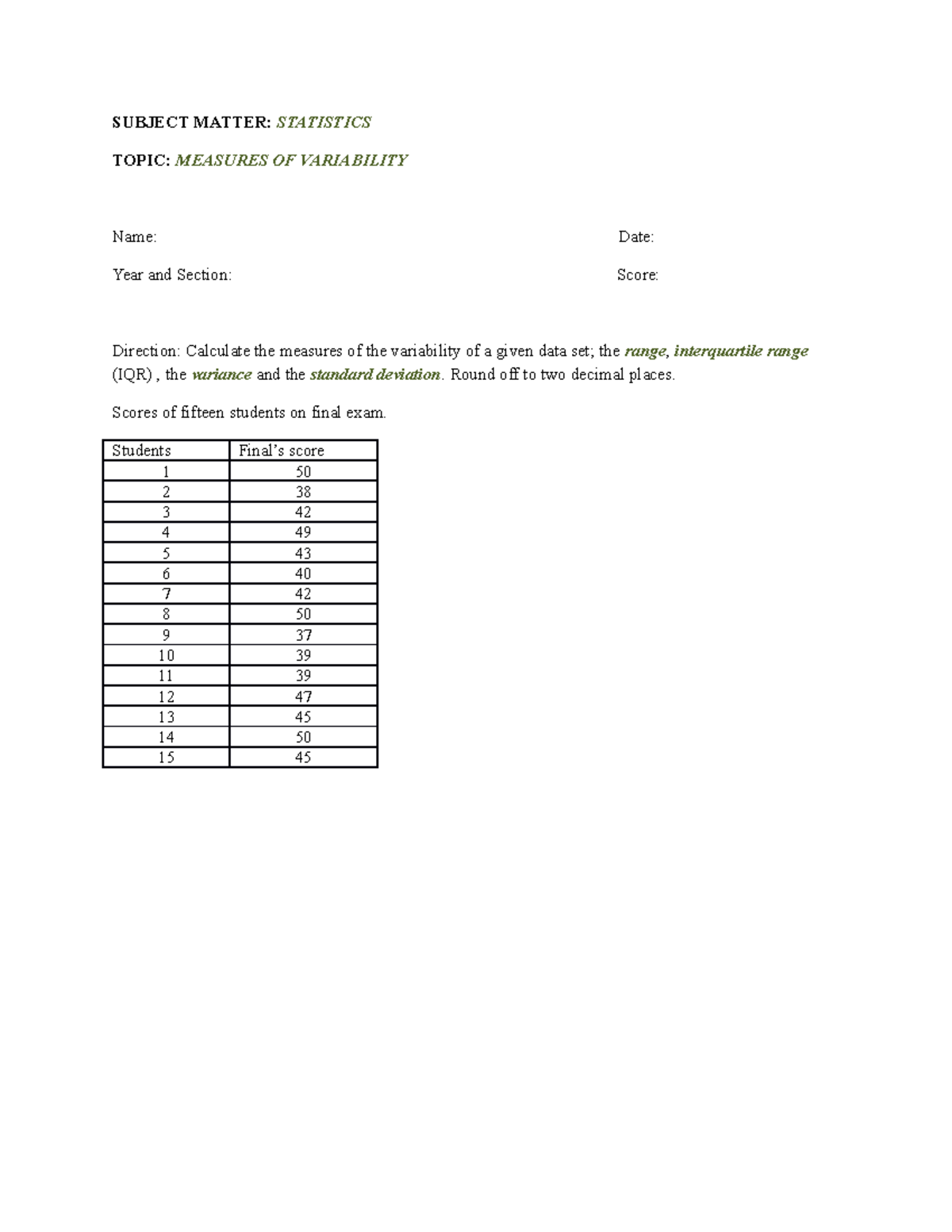Activity 9 - lesson plan - SUBJECT MATTER: STATISTICS TOPIC: MEASURES ...