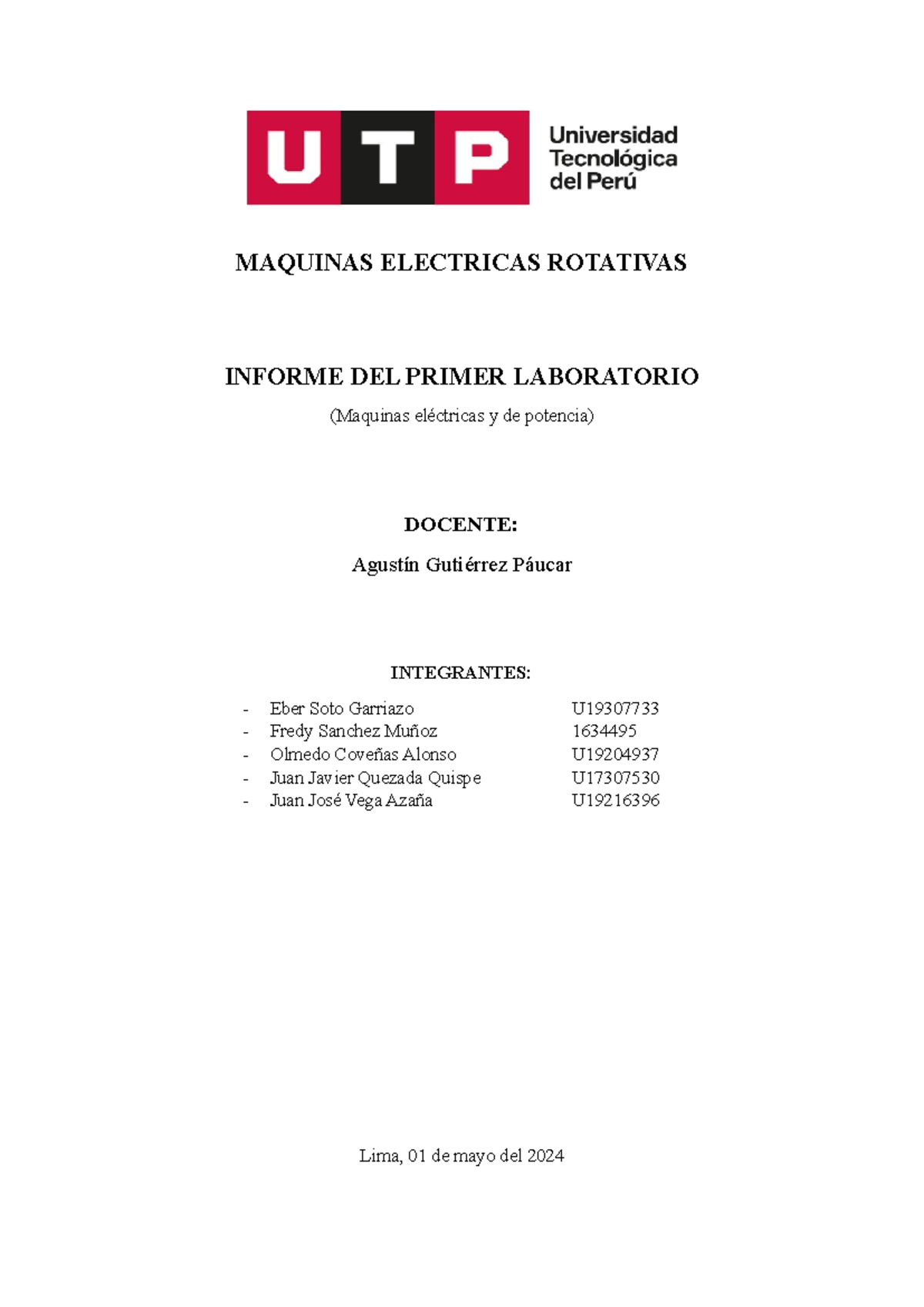 Lab1 MR - Grupo 3 - Laboratorio 1 - MAQUINAS ELECTRICAS ROTATIVAS INFORME DEL PRIMER LABORATORIO ...