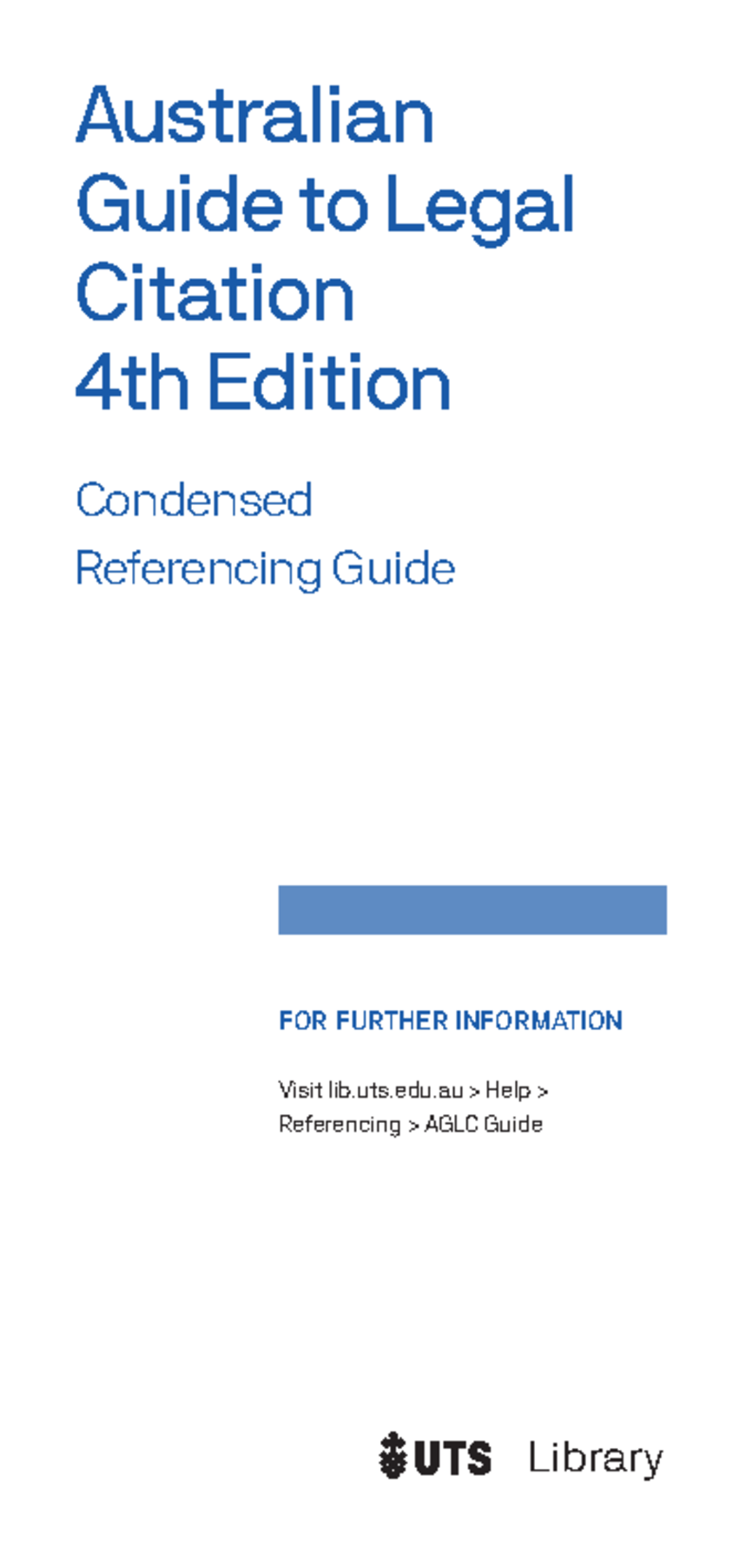 AGLC 4th ed Condensed - Assistance in referencing - FOR FURTHER ...