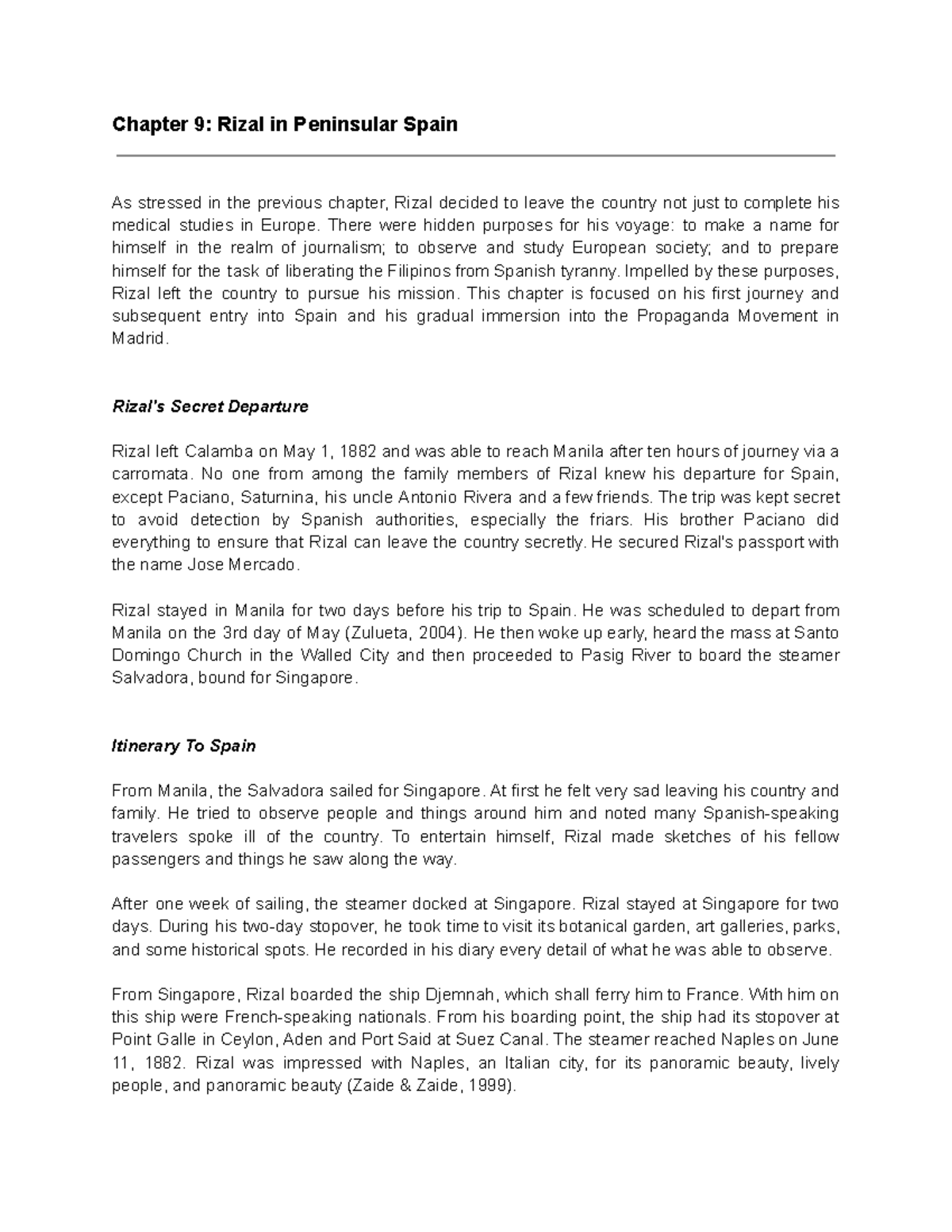 Chapter 9 Rizal - Chapter 9: Rizal in Peninsular Spain As stressed in the previous chapter ...