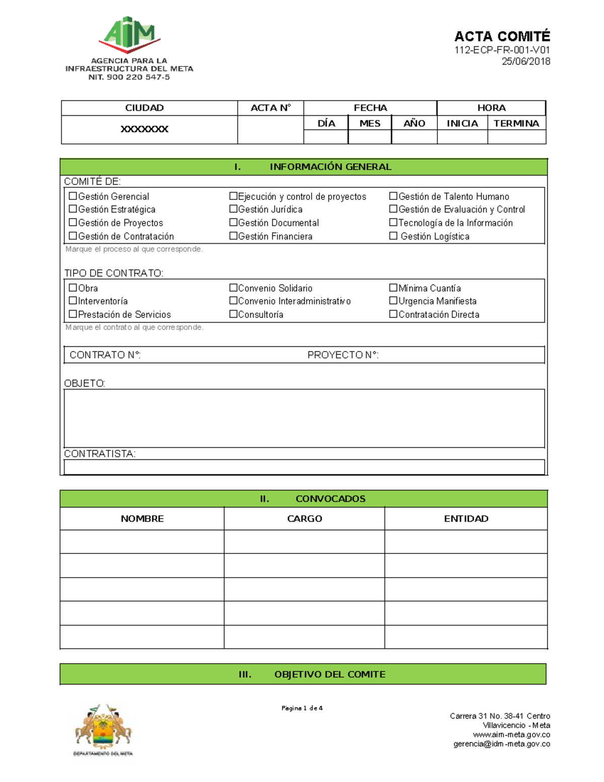 112-ECP-FR-001-V01-ACTA Comite - 112-ECP-FR-001-V 25/06/ CIUDAD ACTA N° FECHA HORA XXXXXXX DÍA ...