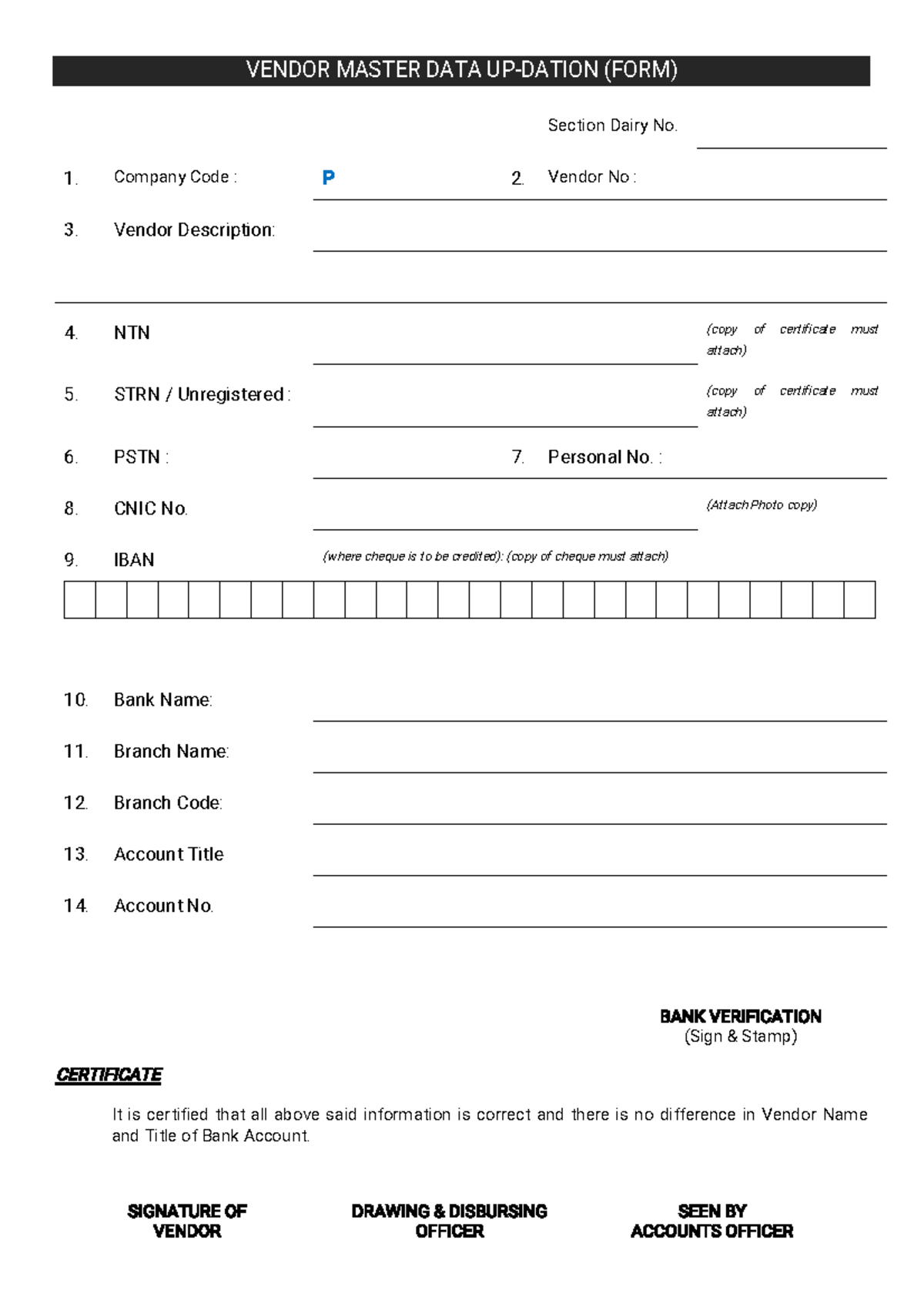 Vendor form - VENDOR MASTER DATA UP-DATION (FORM) Section Dairy No. 1 ...