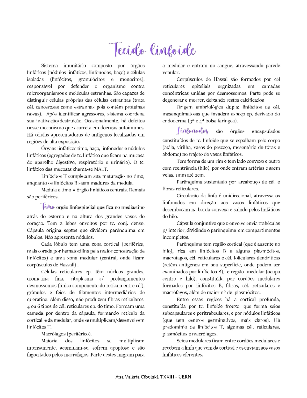 Tecido Linfoide - 1 - Ana Valéria Cibulski. TXXIII - UERN Sistema ...