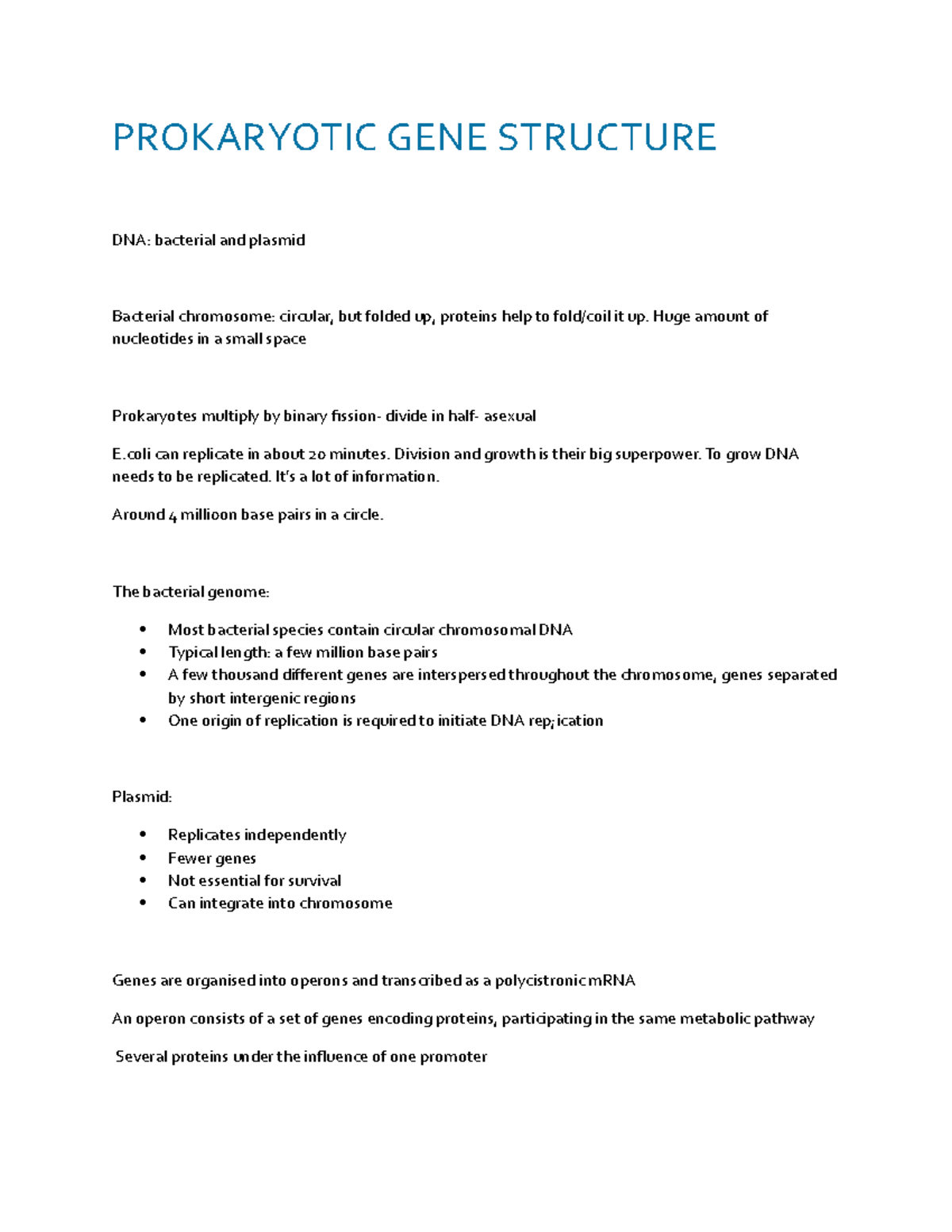 Notes - PROKARYOTIC GENE STRUCTURE DNA: bacterial and plasmid Bacterial ...