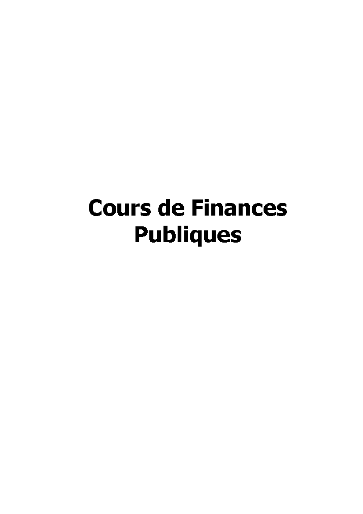 Cours de Finances Publiques - Cours de Finances Publiques Introduction ...