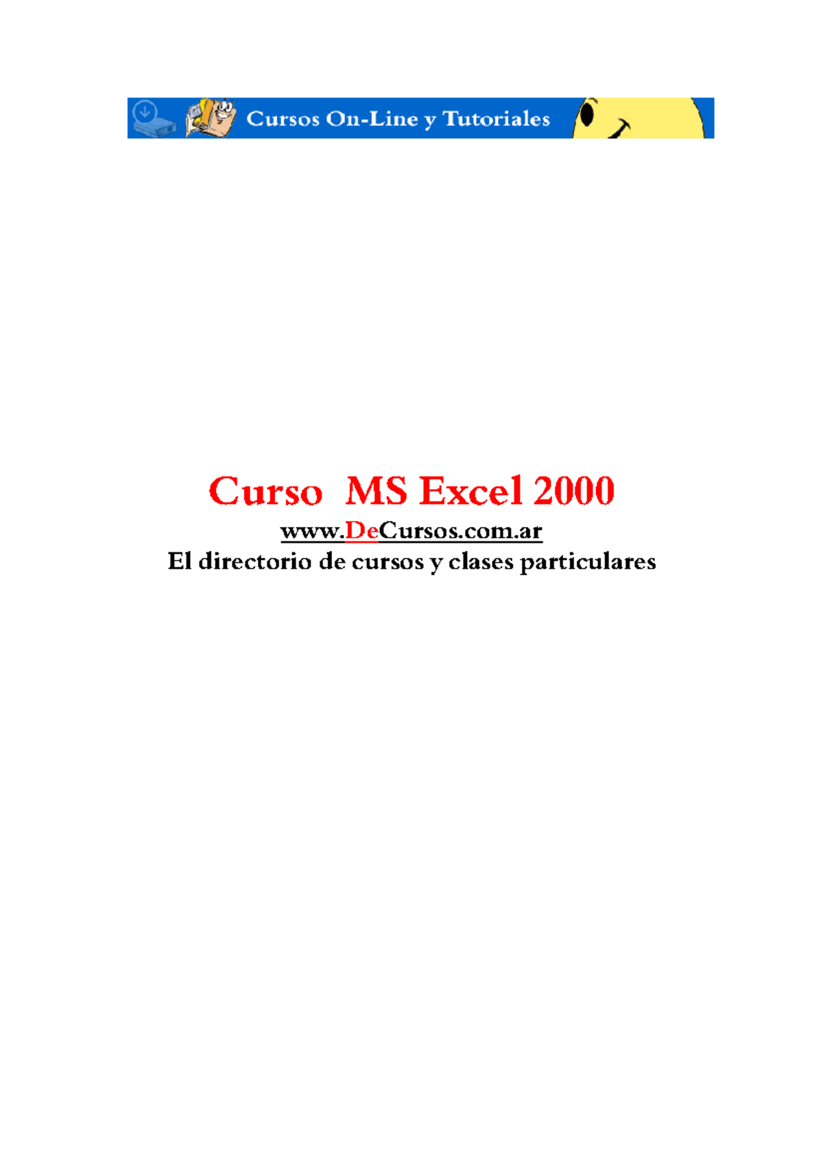 Excel 2000 - Curso MS Excel 2000 DeCursos.com El directorio de cursos y clases particulares ...
