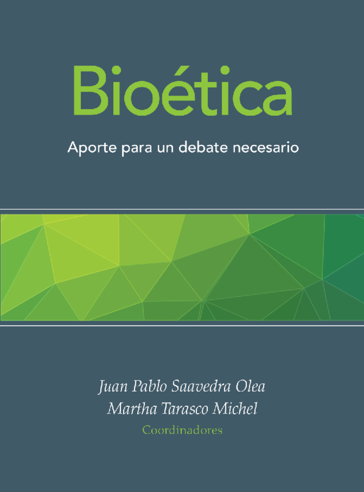 Quien es el ser humano - Libro - Bioética aporte para un deBate necesario Juan Pablo Saavedra ...