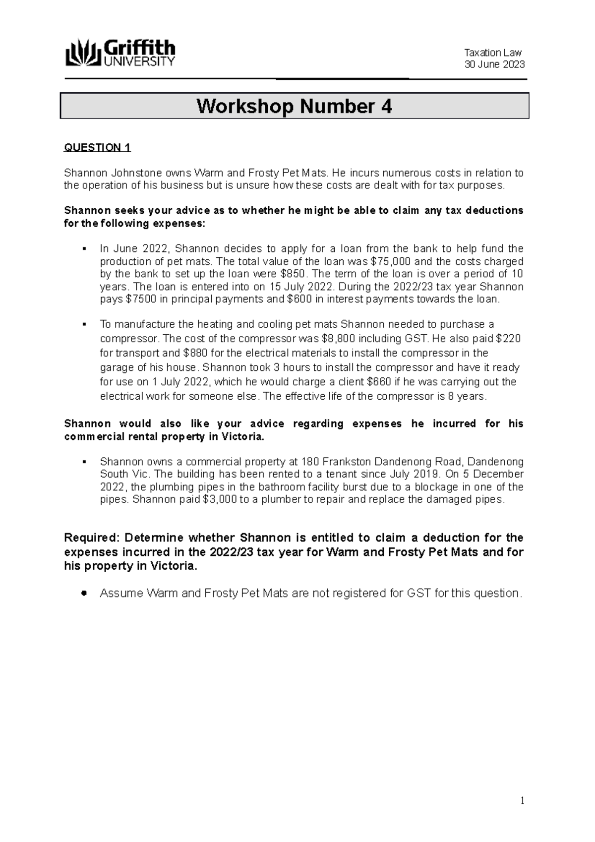 W4 Specific Deductions Shannon Johnstone Workshop Number 4 Question 1 Shannon Johnstone Owns
