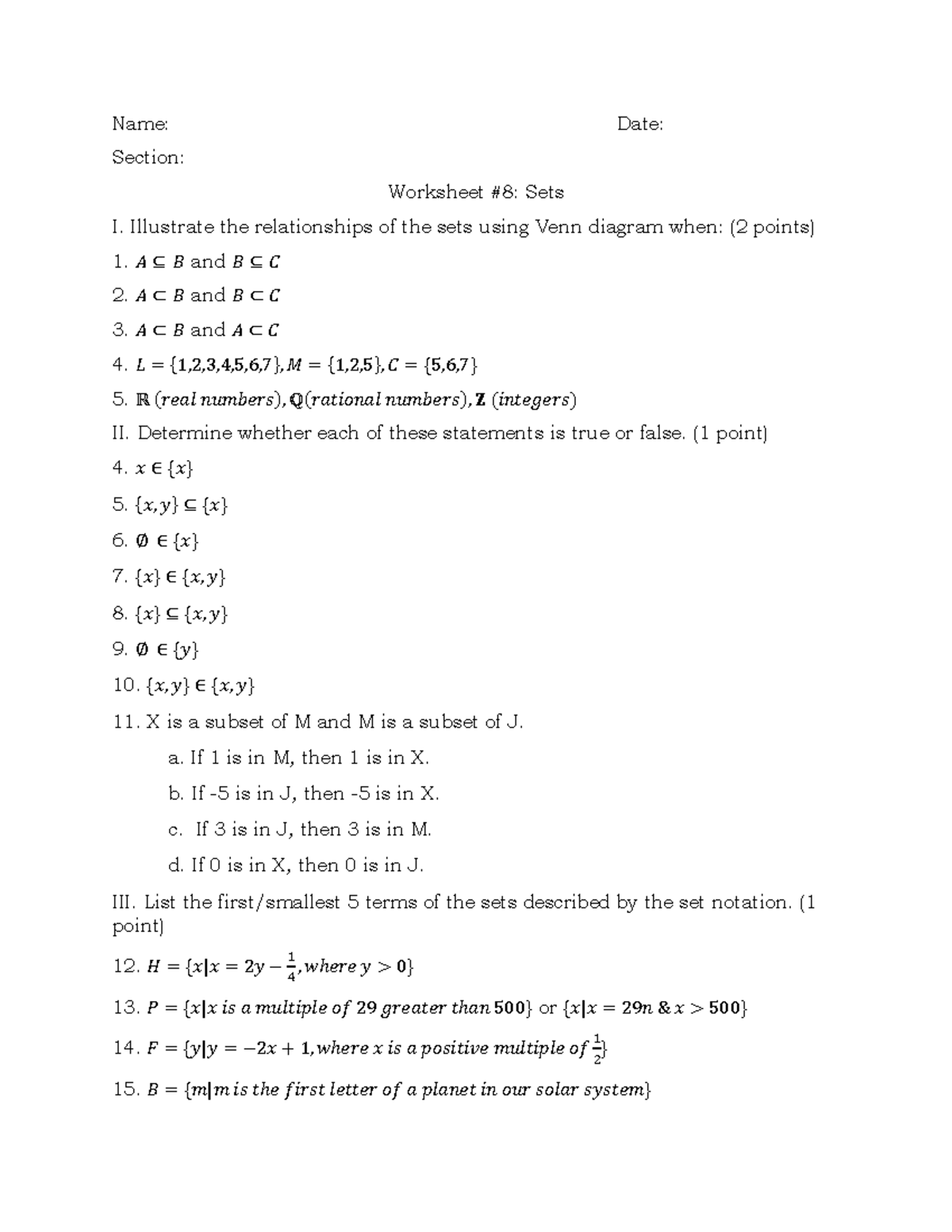 Worksheet 8 - Set Theory - Name: Date: Section: Worksheet #8: Sets I ...