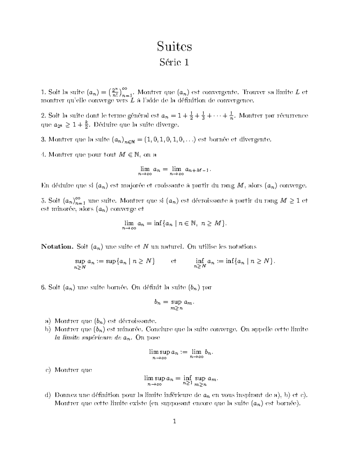 Suites 1 - Suites Série 1 1(an) = ( 2 n n! )∞ n=1(an)estconvergente ...