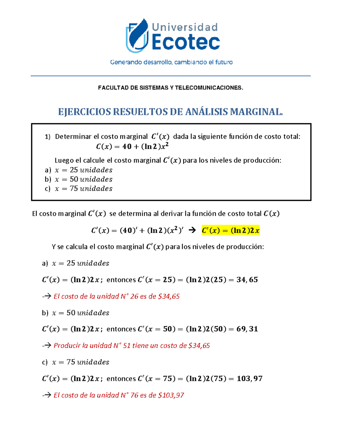 Taller Analisis Marginal - FACULTAD DE SISTEMAS Y TELECOMUNICACIONES. EJERCICIOS RESUELTOS DE ...