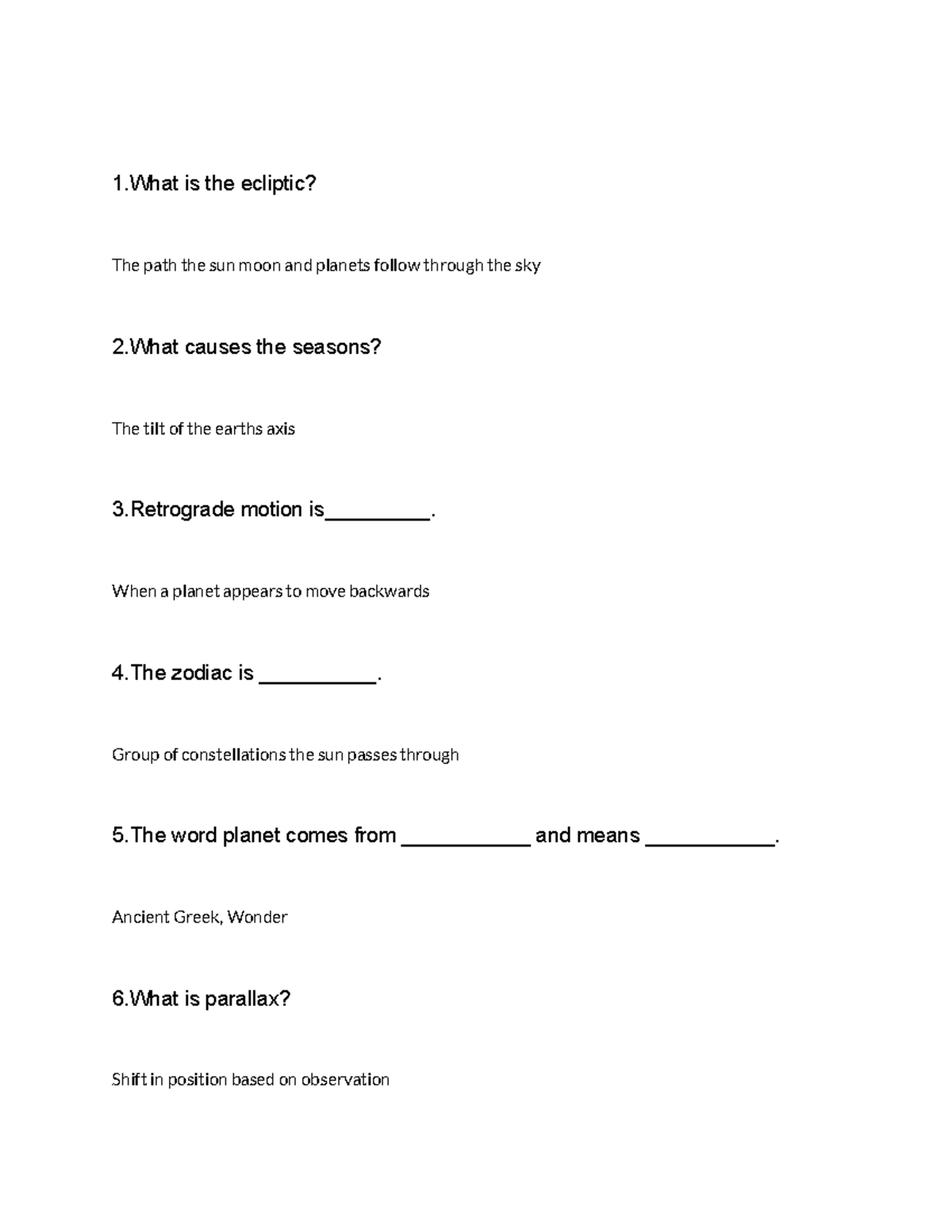Astronomy Ch 1 Study Guide - 1 is the ecliptic? The path the sun moon ...