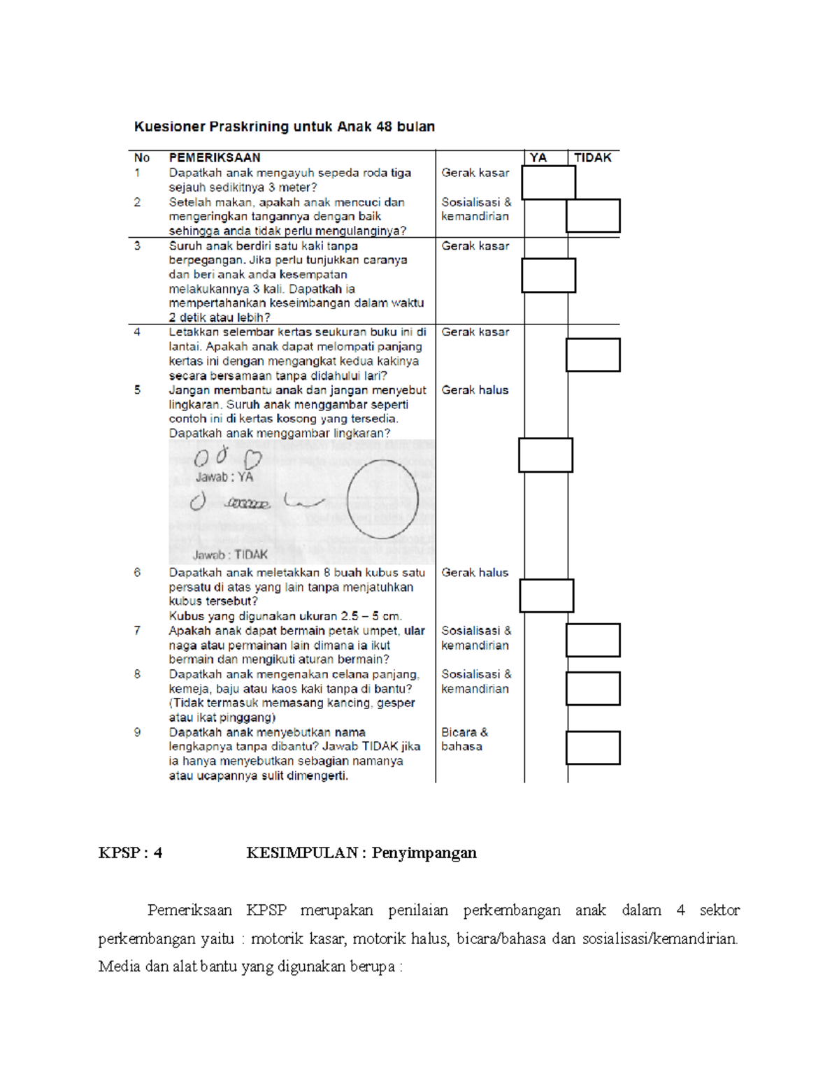 ASD - Kuisoner Praskrining - KPSP : 4 KESIMPULAN : Penyimpangan ...