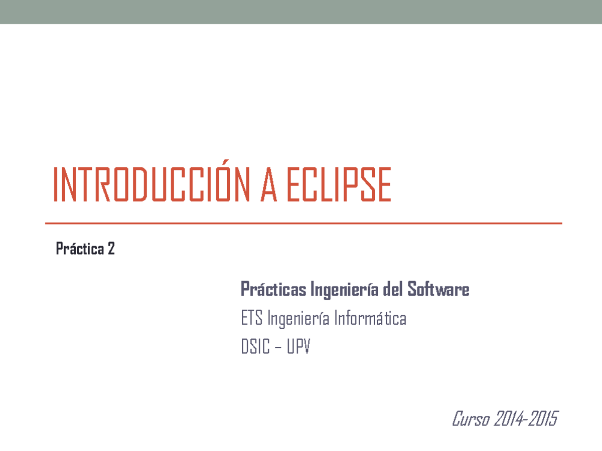 Práctico - 2. Introduccion a Eclipse - INTRODUCCIÓN A ECLIPSE Prácticas ...