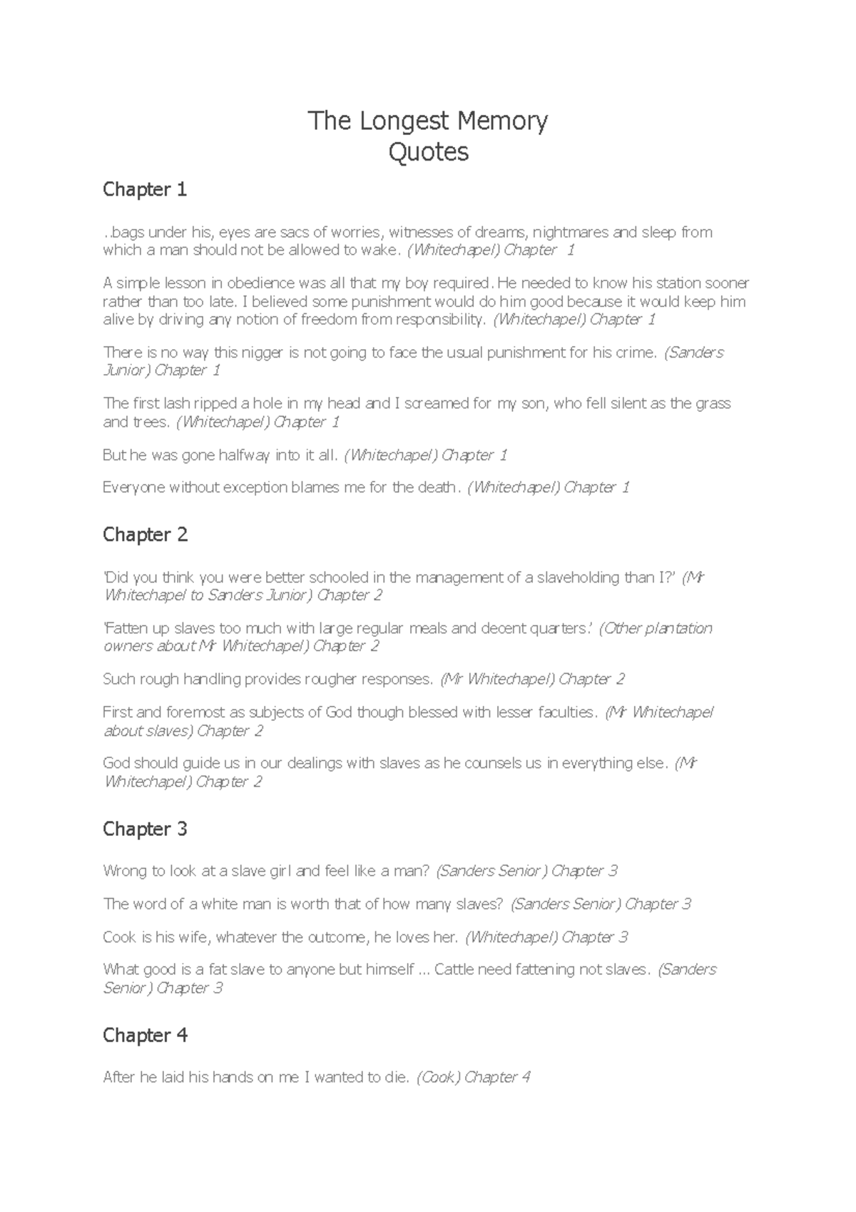 TLM Quotes - The Longest Memory Quotes Chapter 1 . under his, eyes are ...